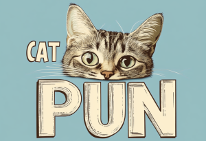 List of 300 Cat Puns That Are Meow-nificent - Richmond Mom