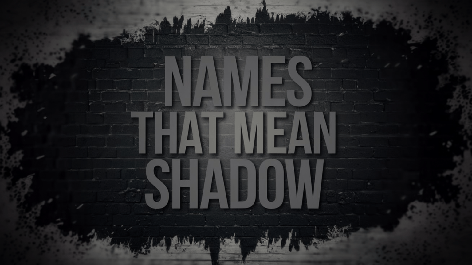 List of 533 Names Meaning Shadow - Richmond Mom