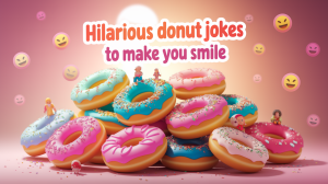 270 Hilarious Donut Jokes That Will Make You Smile Today - Richmond Mom