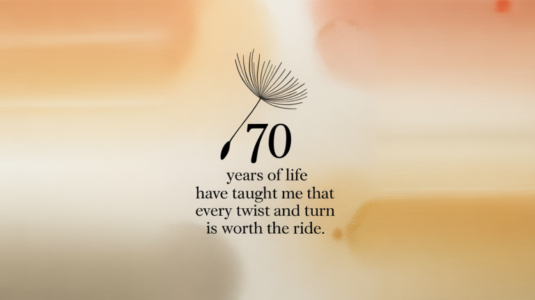 320 Inspiring Turning 70 Quotes for a Joyful Celebration - Richmond Mom
